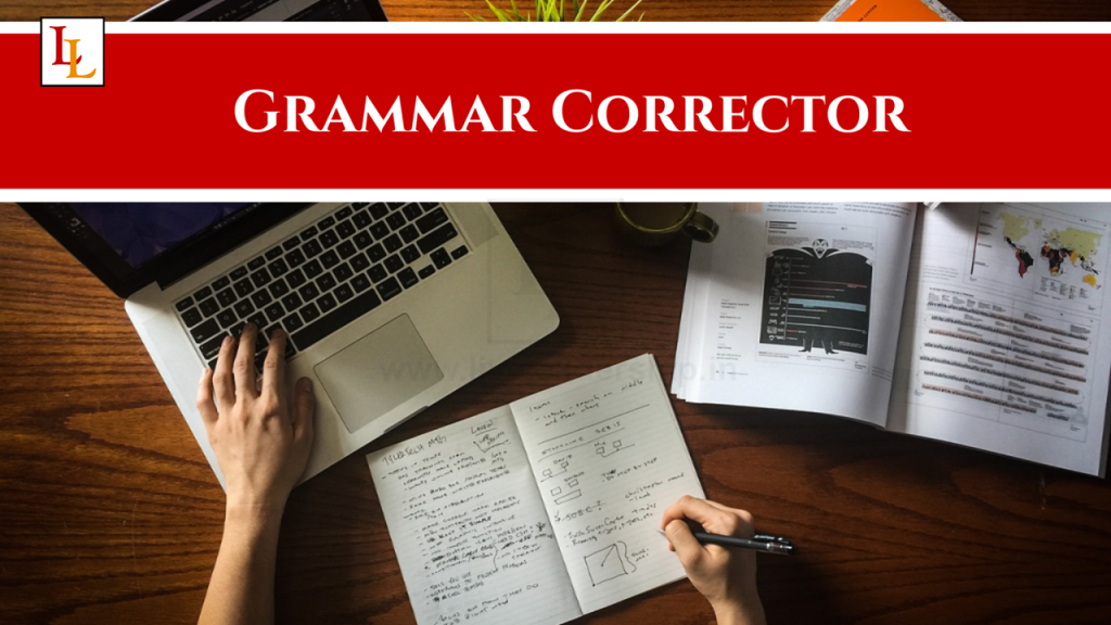 Grammar CORRECTOR – MASTER COMMUNICATOR